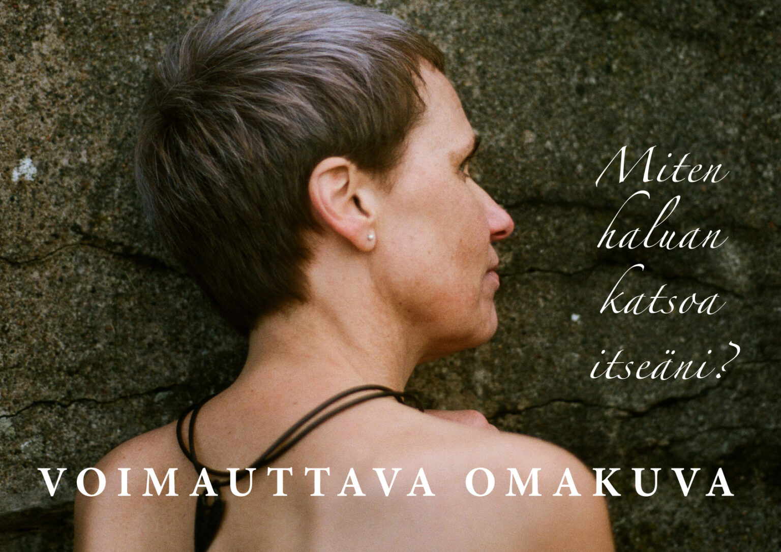 KOULUTUS - VOIMAUTTAVA VALOKUVA